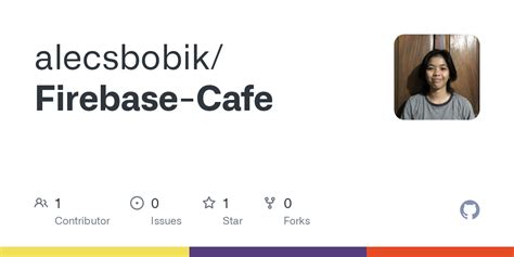 Github Alecsbobikfirebase Cafe