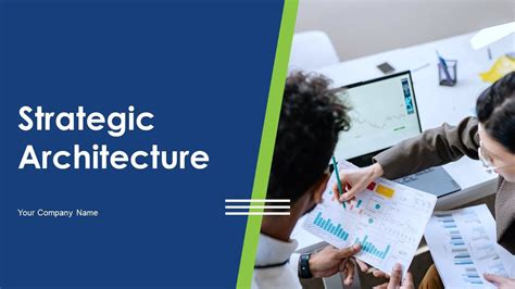 Strategic Architecture Ppt Powerpoint Presentation Complete Deck With