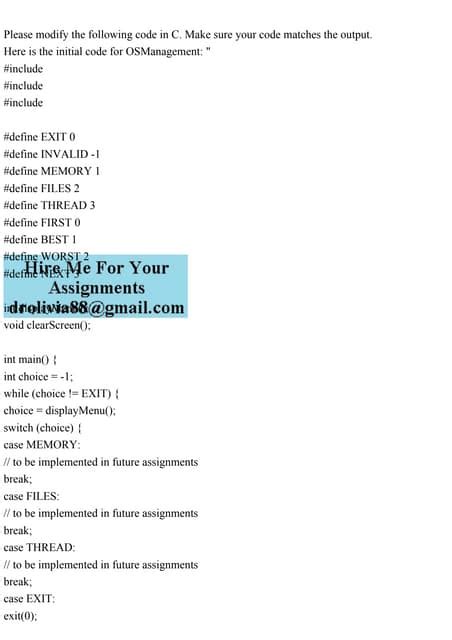 Please Modify The Following Code In C Make Sure Your Code Matches T