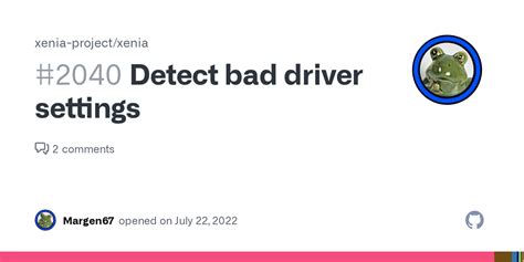 detect bad driver settings · issue 2040 · xenia project xenia · github