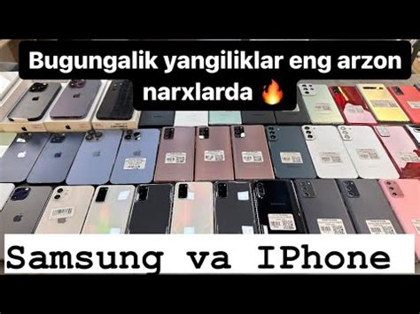 Telefon narxlari 2-iyun Samsung Flagman va IPhonelar eng arzon narxda🔥☎ ...