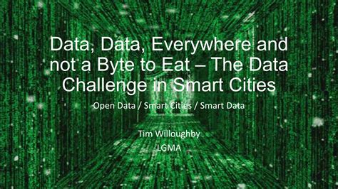 data data everywhere and not a byte to eat ppt