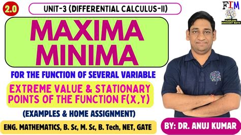 L 4 Maxima And Minima Of Function Of Two Variable Maxima And Minima Engineering Mathematics
