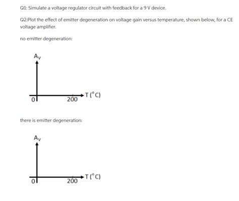 [solved] q1 simulate a voltage regulator circuit with fe