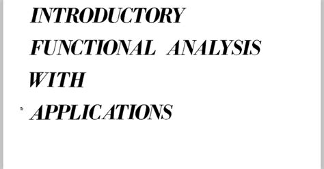 Education World Introductory Functional Analysis With Applications Erwin Kreyszig