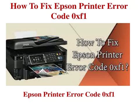 PPT How To Fix Epson Printer Error Code Xf PowerPoint Presentation ID