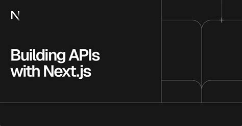 使用 Nextjs 构建 Api Nextjs 简体中文