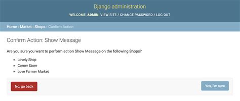 Github Trangphamdjango Admin Confirm Adminconfirmmixin Is A Mixin For Modeladmin That Adds