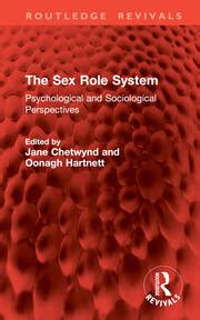 The Sex Role System Psychological And Sociological Perspectives St