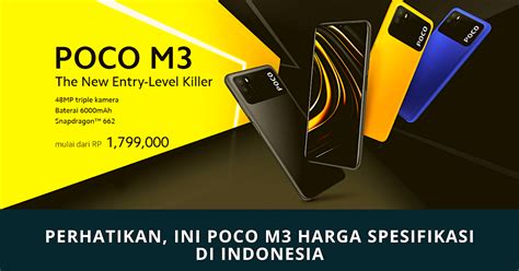 Perhatikan Ini Poco M Harga Spesifikasi Di Indonesia Xiaomiintro