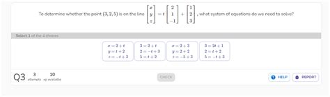 solved to determine whether the point 3 2 5 is on the line