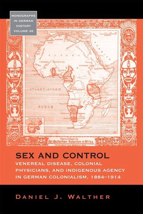 Monographs In German History Sex And Control Venereal Disease