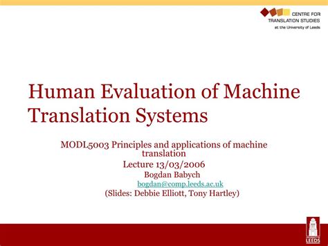 Ppt Human Evaluation Of Machine Translation Systems Powerpoint Presentation Id772366