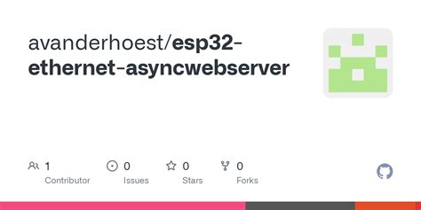 GitHub Avanderhoest Esp32 Ethernet Asyncwebserver