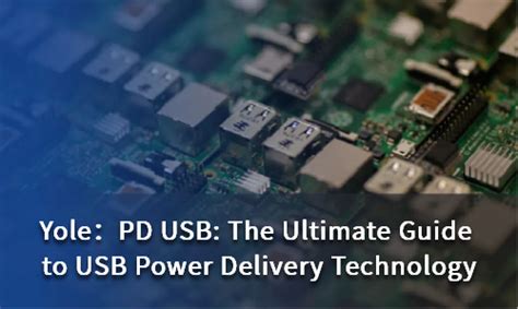 Pd Usb The Ultimate Guide To Usb Power Delivery Technology Unikeyic