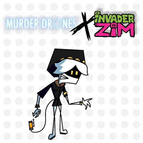 Murder Drones X Invader Zim By Jmanredmaster On Deviantart