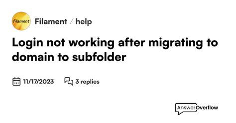 Login Not Working After Migrating To Domain To Subfolder Filament