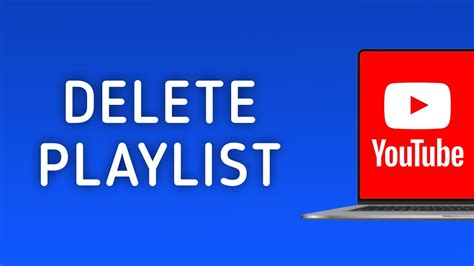 How To Delete YouTube Playlist On PC YouTube