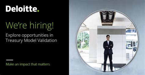 Deloitte Is Hiring For Treasury Model Validation We Are Committed To