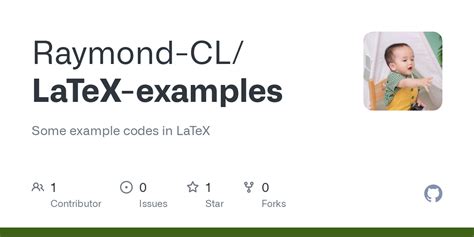 GitHub Raymond CL LaTeX Examples Some Example Codes In LaTeX