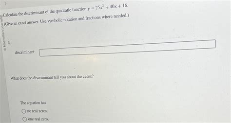 Solved Calculate The Discriminant Of The Quadratic Function