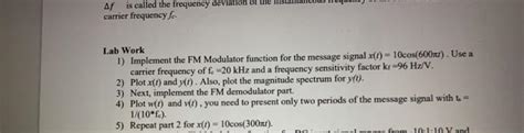 Solved Lab Work 1 Implement The FM Modulator Function For Chegg Com