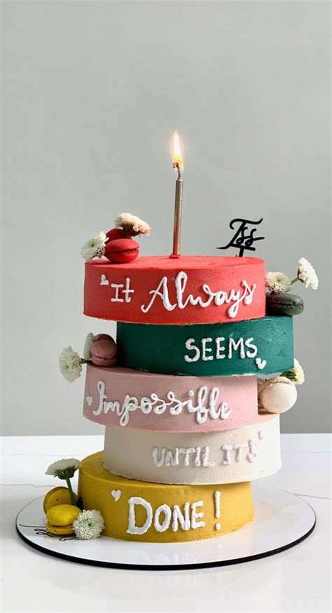 50 Birthday Cake Inspirations For Every Age Positive Quote Birthday Cake