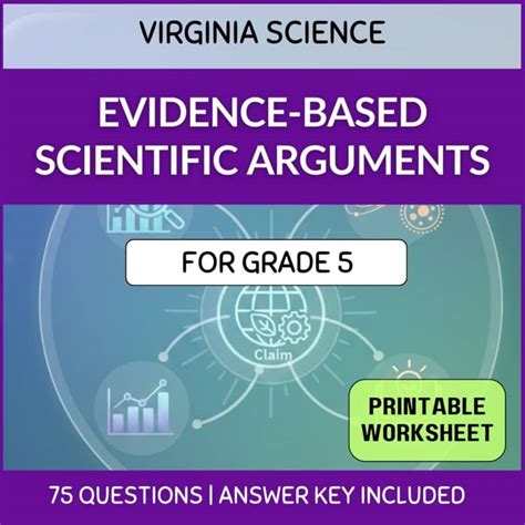 Evidence Based Scientific Arguments Grade 5 Virginia Science Worksheet
