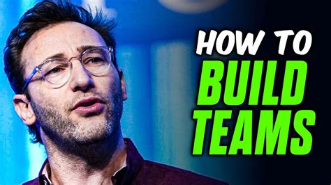 How To Build Teams With Infinite Mindset Simon Sinek Youtube
