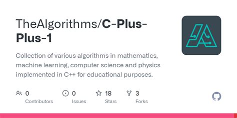 Github Thealgorithmsc Plus Plus 1 Collection Of Various Algorithms In Mathematics Machine