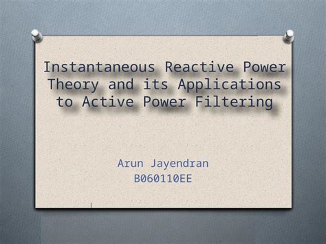 pptx instantaneous reactive power theory and its applications