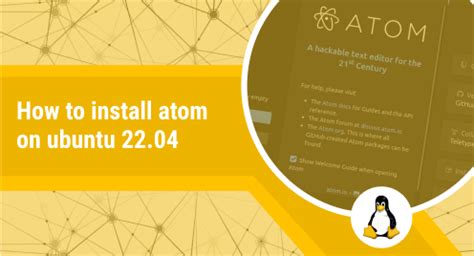 How To Install Atom Text Editor On Ubuntu 22 04 Linux Genie