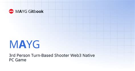 Mayg The Game Mayg Gitbook