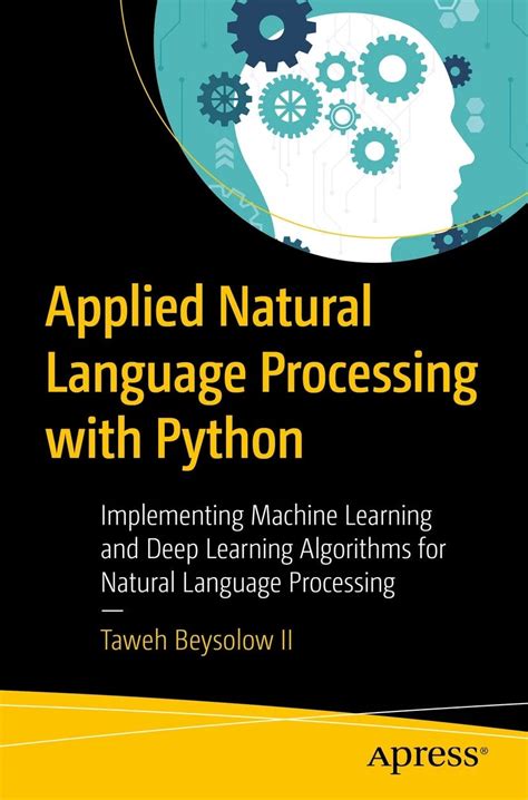 Applied Natural Language Processing With Python — Implementing Machine