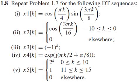 Solved Determine If The Following DT Signals Are Energy Or Chegg