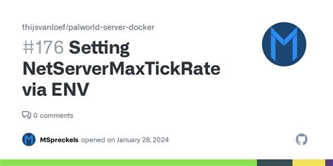 Setting NetServerMaxTickRate Via ENV Issue 176 Thijsvanloef