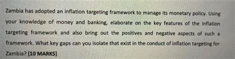 Solved Zambia Has Adopted An Inflation Targeting Framework