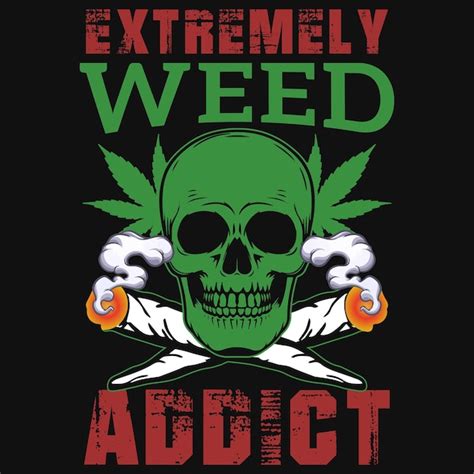 Premium Vector Weed Tshirt Design