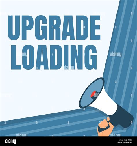 Hand Writing Sign Upgrade Loading Concept Meaning Advancement Of Applications To More Improved