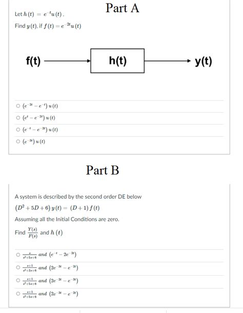 Solved Part A Let H T E Fu T Find Y T If F T E Chegg Com