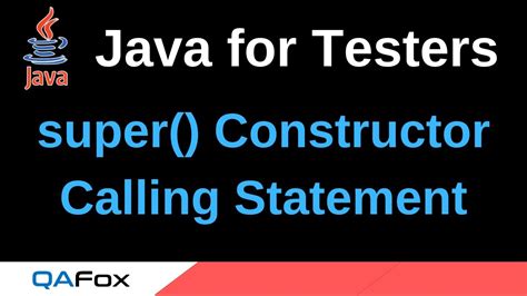 Java For Testers Part 169 Super Constructor Calling Statement