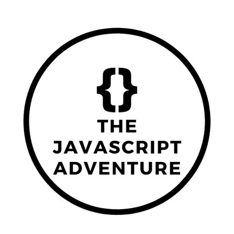 The Javascript Adventure Medium