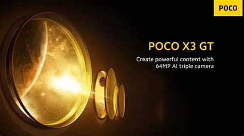 Poco X Gt Confirmed To Feature Mah Battery And Mp Triple Camera