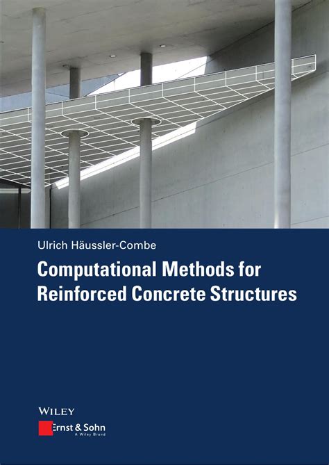 Computational Methods For Reinforced Concrete Structures Digital Instant Download Ebook