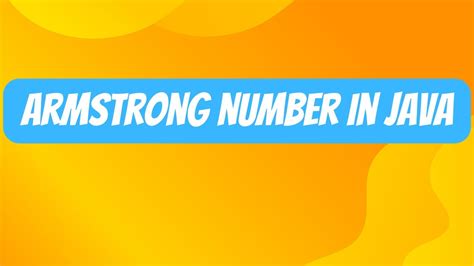Crack The Code Armstrong Numbers In Java Java Shorts Youtube