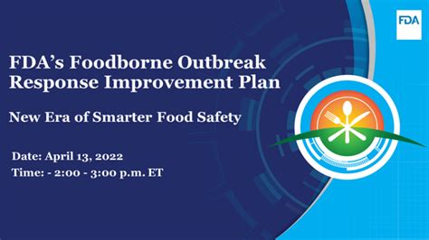 Fda Gives Webinar On Foodborne Outbreak Response Improvement Plan