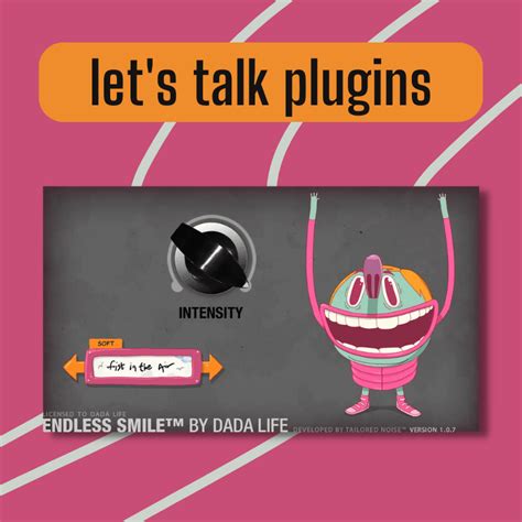 Lets Talk Plugins One Plugin A Day 🌠todays Plugin Endless Smile By Dada Life🌠 R Plugindeals