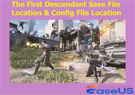 The First Descendant Save File Location On Pcsteamxbox