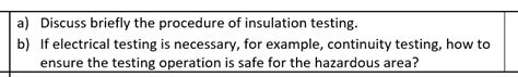 Solved A ﻿discuss Briefly The Procedure Of Insulation