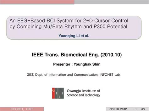 Ppt An Eeg Based Bci System For 2 D Cursor Control By Combining Mubeta Rhythm And P300